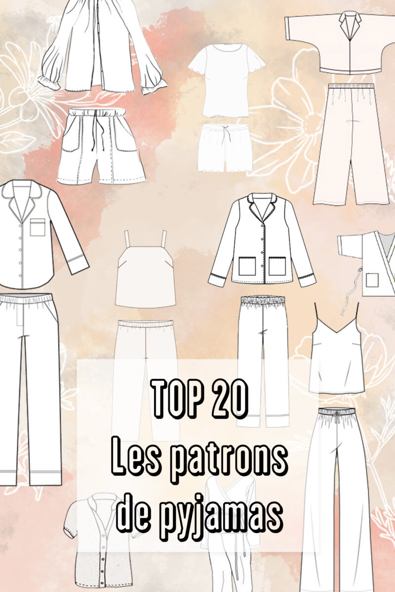 TOP 20 / PATRONS DE PYJAMAS - Atelier Svila